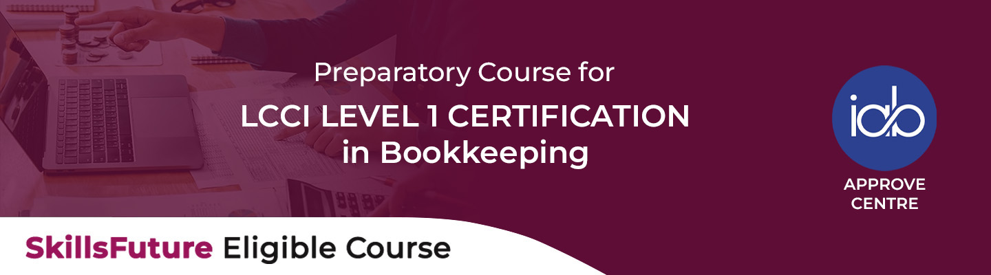 LCCI Level 1 Certificate in Bookkeeping | lCCI Course Singapore