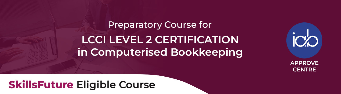 LCCI Level 2 in Computerised Bookkeeping | LCCI Certificate Course