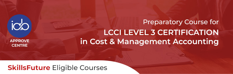 LCCI Level 3 Certificate in Cost & Management Accounting Course
