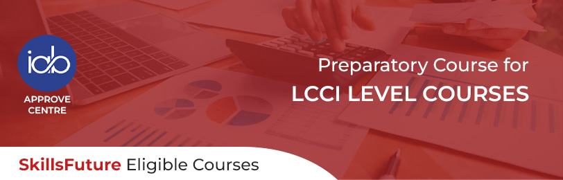 Part Time LCCI Course Singapore for Accounting / Bookkeeping / Marketing