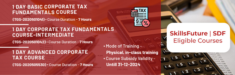 Corporate Tax Training Preparation | Corporate Tax Courses Singapore