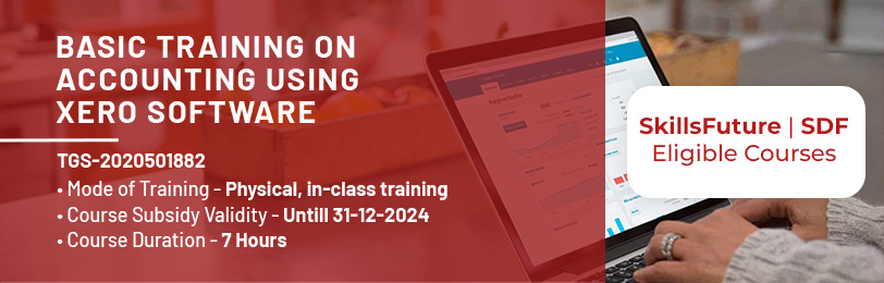 Xero Accounting Software Courses(Skillsfuture) | Xero Training Singapore